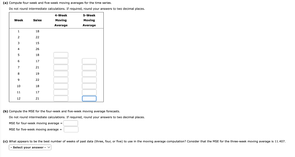 Solved (a) Compute four-week and five-week moving averages | Chegg.com