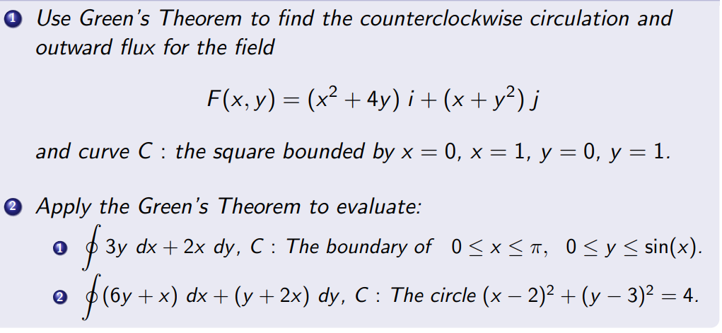 Solved Use Green's Theorem to find the counterclockwise | Chegg.com