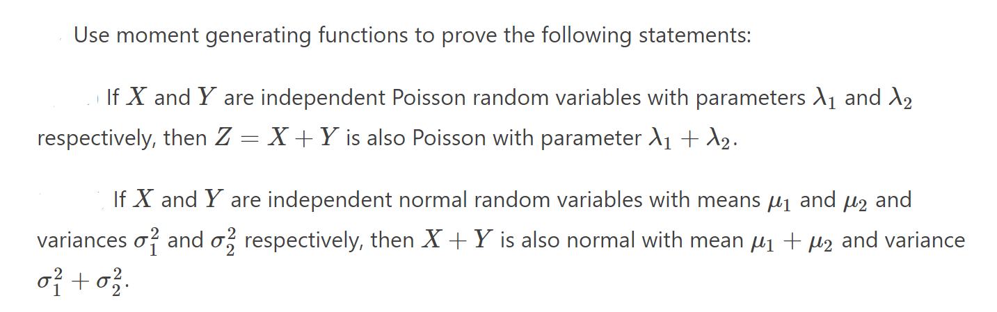 Solved Use moment generating functions to prove the | Chegg.com