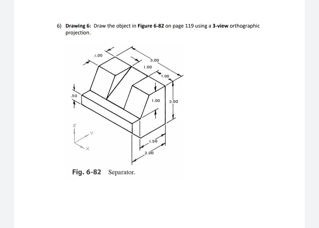 Solved 6) Drawing 6: Draw the object in Figure 6-82 on page | Chegg.com