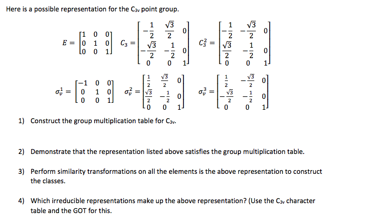 Solved Here is a possible representation for the C3v point | Chegg.com