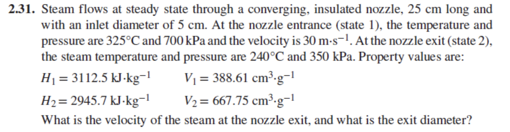 Solved 1. Steam flows at steady state through a converging, | Chegg.com Solved 1. Steam flows at steady state through a converging, | Chegg.com
