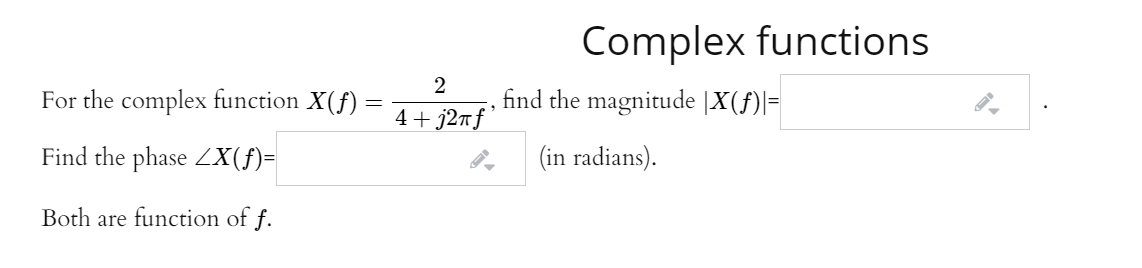 Solved Complex functions 2 For the complex function X(f) = | Chegg.com