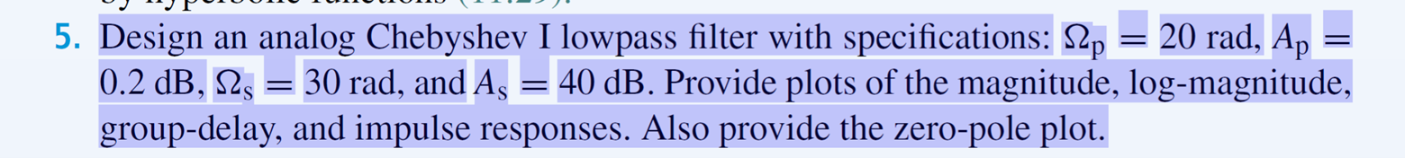 Solved Design an analog Chebyshev I lowpass filter with | Chegg.com