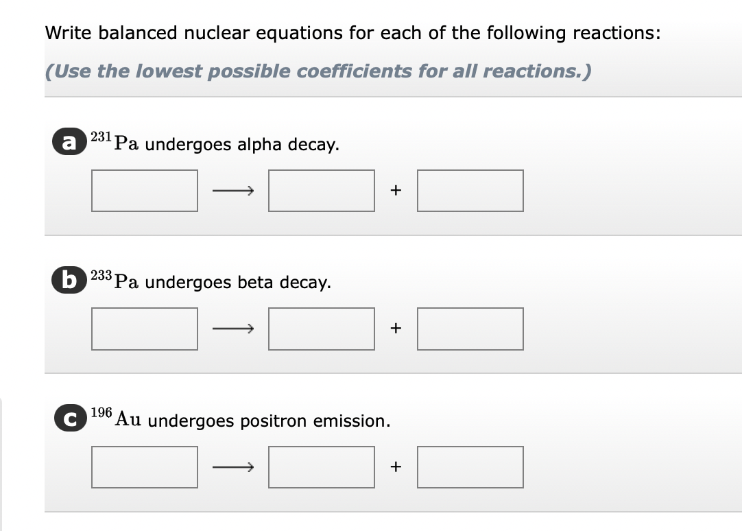 Solved Write balanced nuclear equations for each of the | Chegg.com