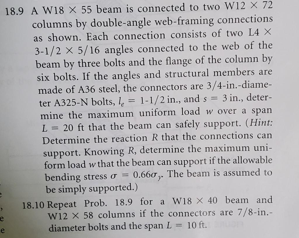 Solved A W18 ×55 beam is connected to two W12 ×72 columns by | Chegg.com
