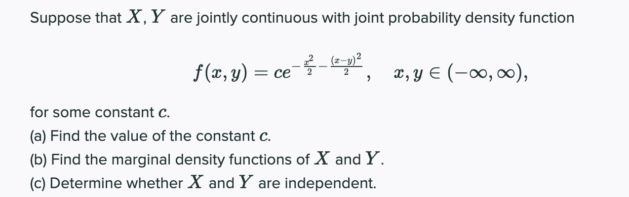 Solved Suppose that X, Y are jointly continuous with joint | Chegg.com