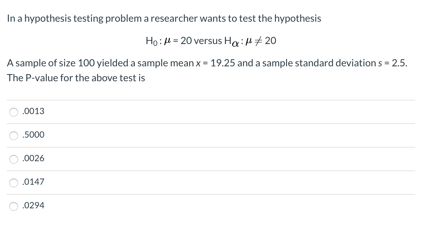 Solved In a hypothesis testing problem a researcher wants to | Chegg.com