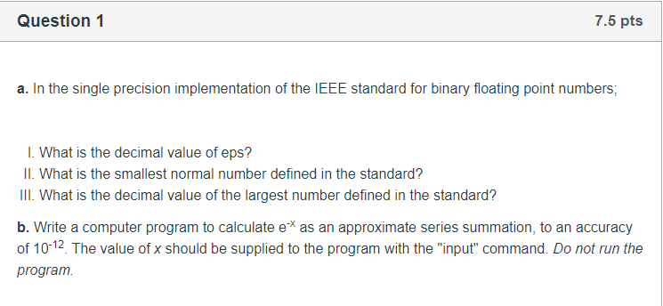 Solved a. In the single precision implementation of the IEEE | Chegg.com