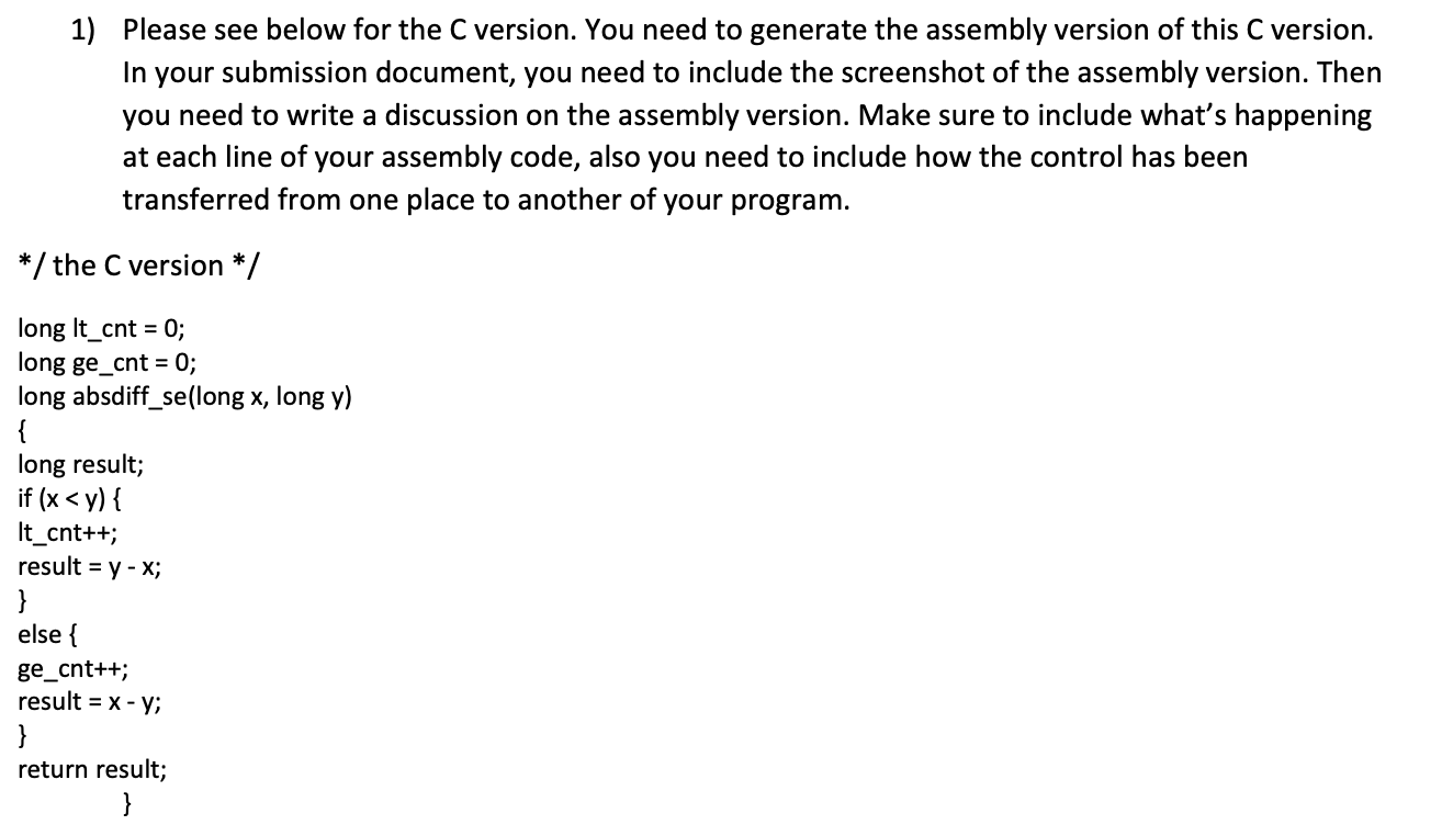 Solved 1) Please see below for the C version. You need to | Chegg.com