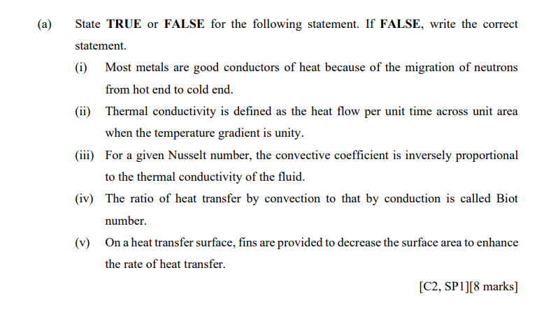 Solved (a) State TRUE or FALSE for the following statement. | Chegg.com