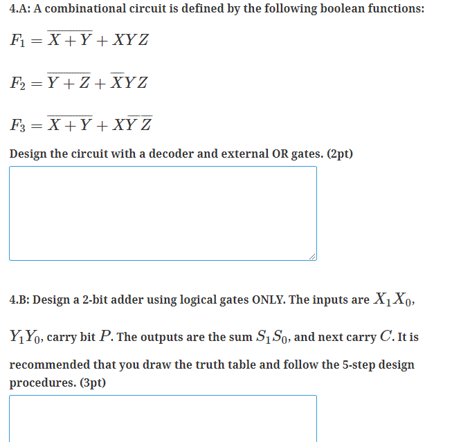 Solved 4.A: A combinational circuit is defined by the | Chegg.com