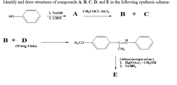 Solved Identify and draw structures of compounds A, B, C, D, | Chegg.com