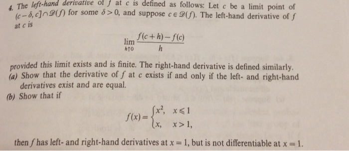 Solved The left-hand derivative of f at c is defined as | Chegg.com