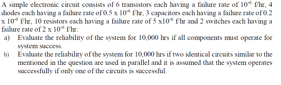 Solved A simple electronic circuit consists of 6 transistors | Chegg.com