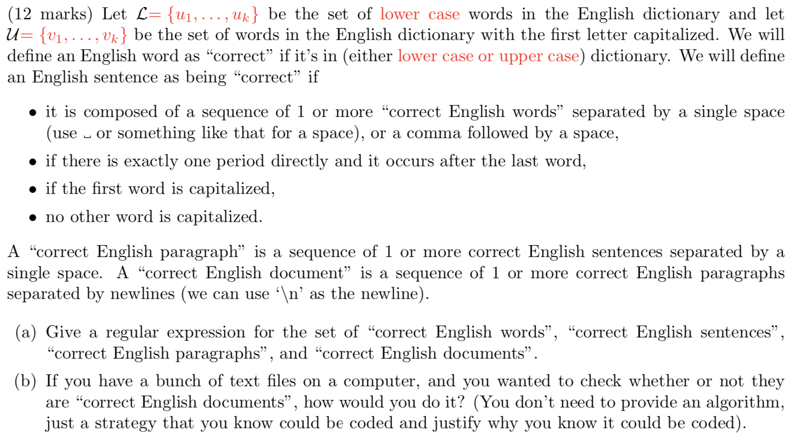 Solved (12 marks) Let L= {U1, ..., Uk} be the set of lower | Chegg.com