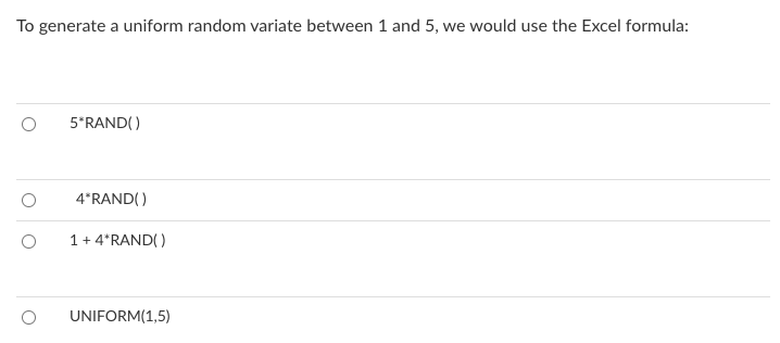 Solved To generate a uniform random variate between 1 and 5, | Chegg.com