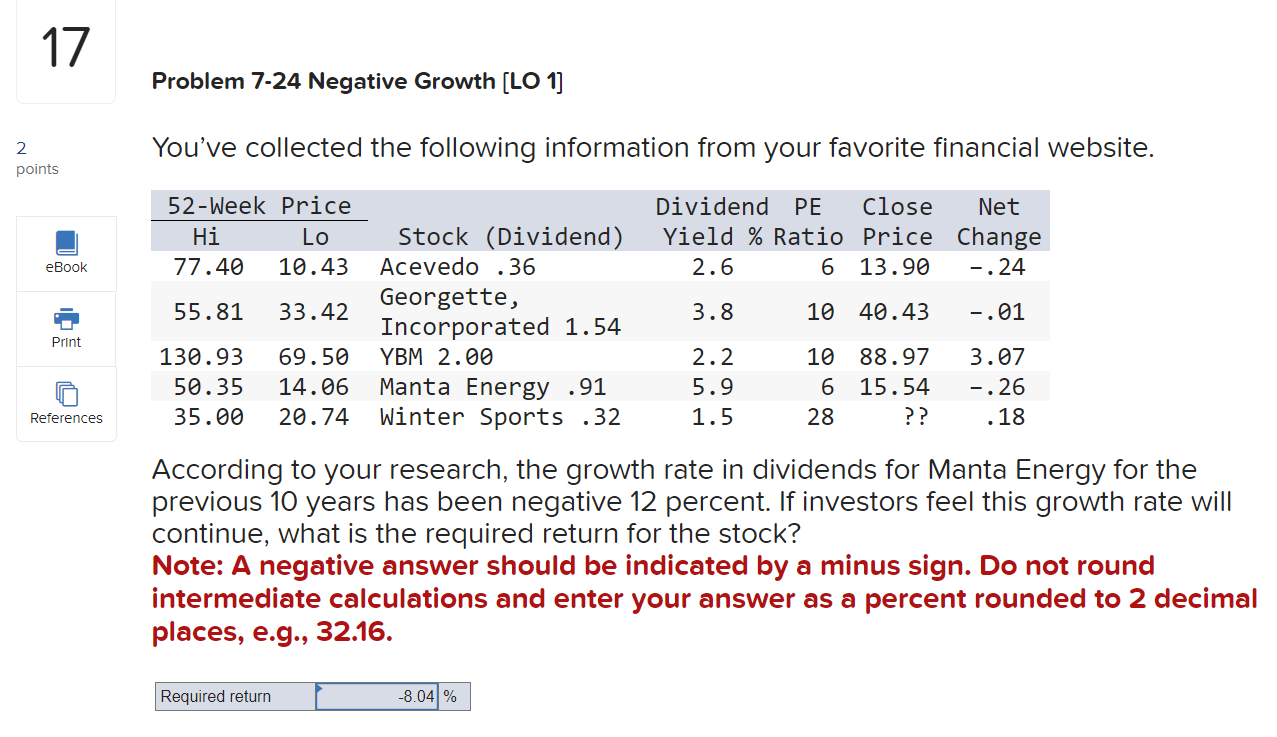 Solved Problem 7-24 Negative Growth [LO 1] You've collected | Chegg.com