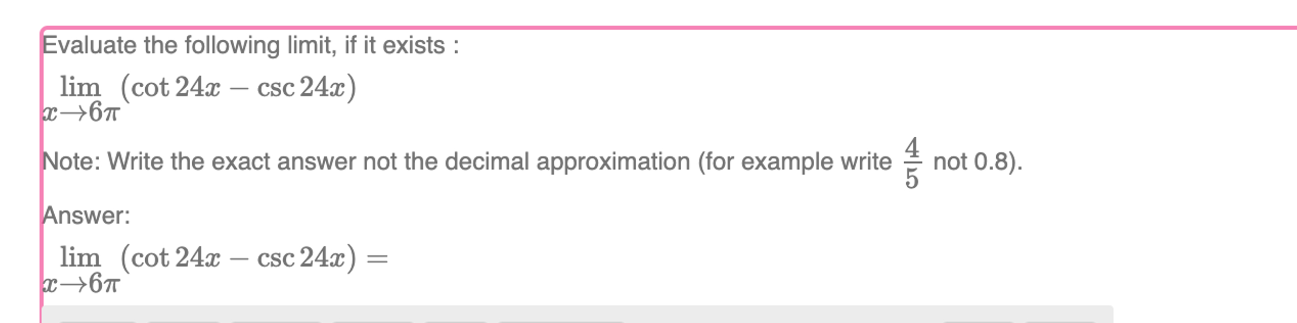 Solved Evaluate the following limit, ﻿if it exists | Chegg.com