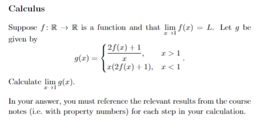 Solved Suppose f:R→R is a function and that limx→1f(x)=L. | Chegg.com