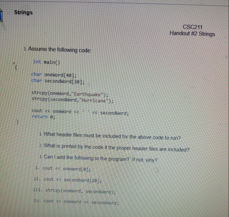 Solved Strings CSC211 Handout #2 Strings 1. Assume the | Chegg.com