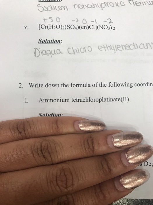 Solved Write down the formula of the following coordination | Chegg.com