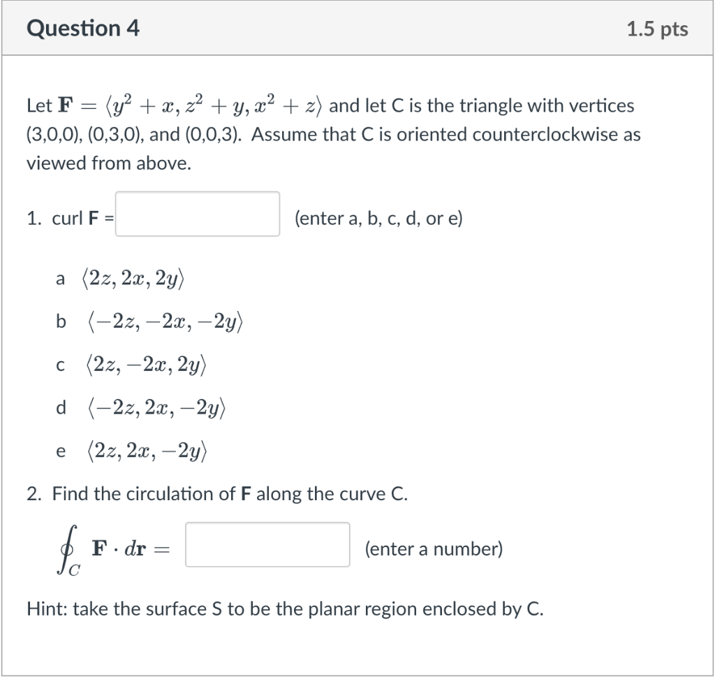 Solved Let F Y2 X Z2 Y X2 Z And Let C Is The Triangle With