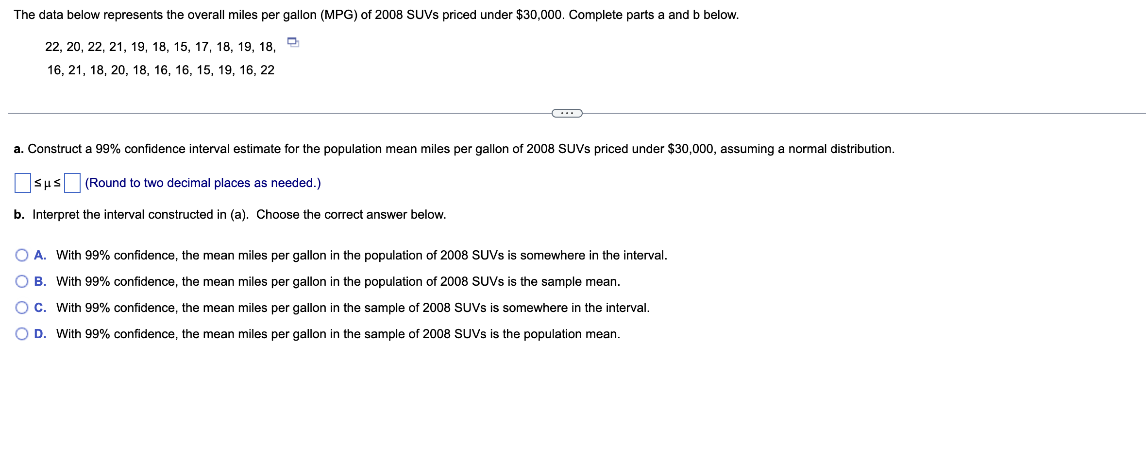 Solved The data below represents the overall miles per | Chegg.com