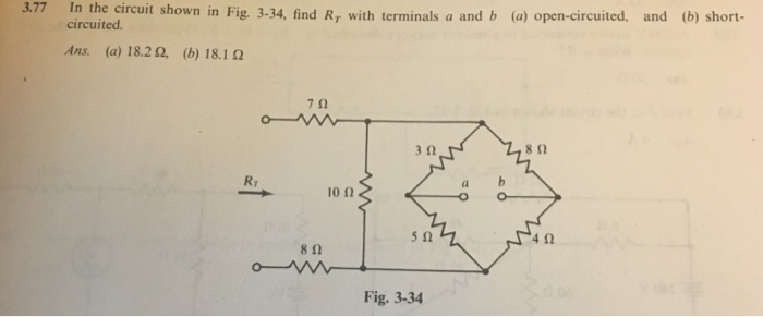 Solved In the circuit shown in Fig. 3-34. Find R_T with | Chegg.com