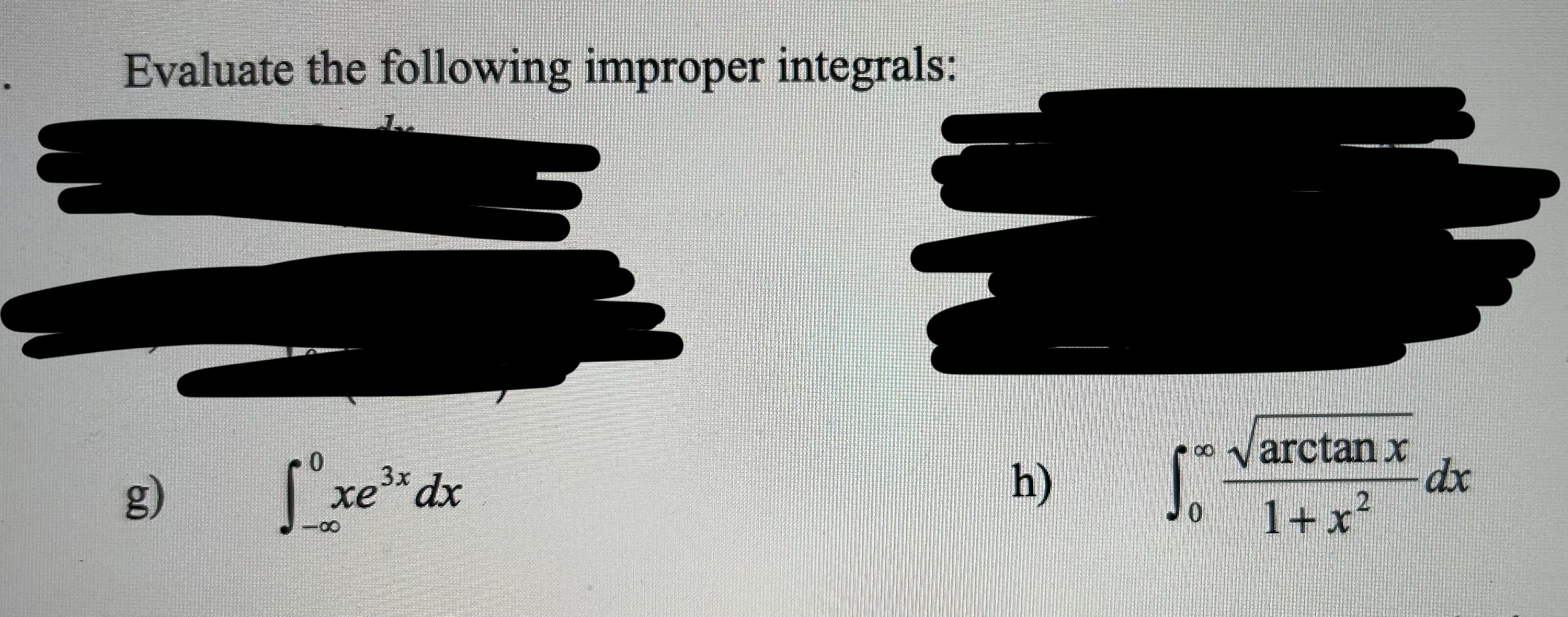 Solved Evaluate the following improper | Chegg.com