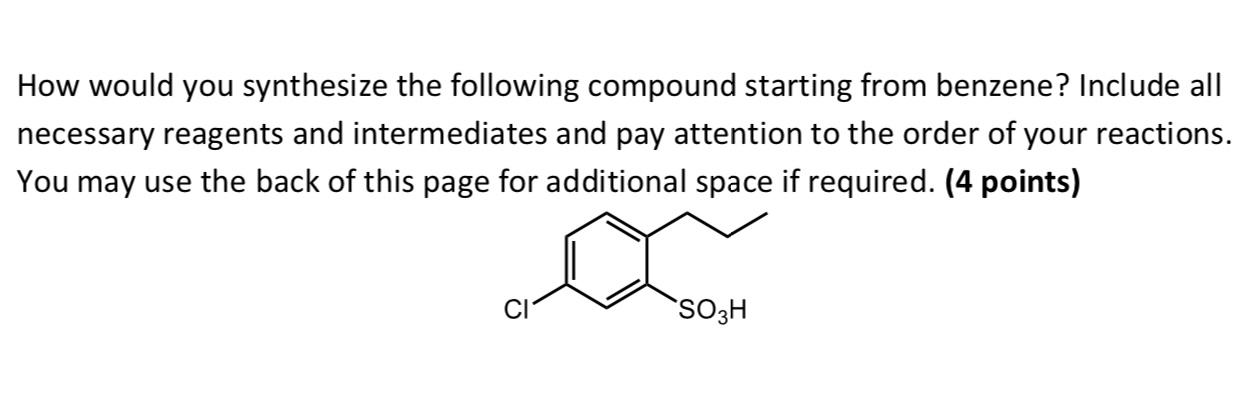 Solved How would you synthesize the following compound | Chegg.com