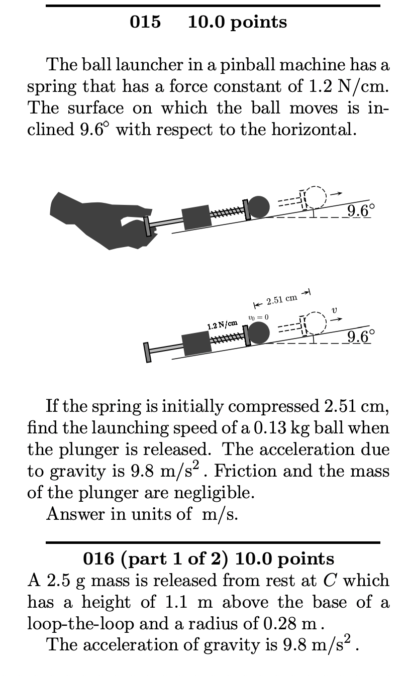 Solved The ball launcher in a pinball machine has a spring | Chegg.com