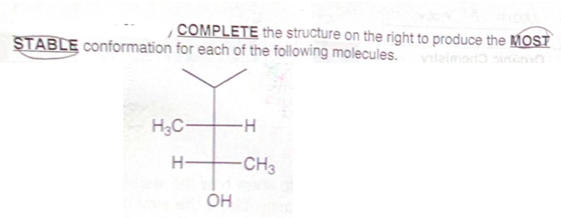 Solved STABLE Conformation COMPLETE the structure on the | Chegg.com