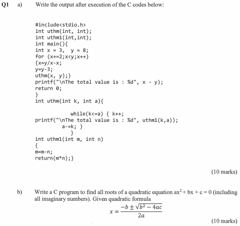 Solved Q1 a) Write the output after execution of the C codes | Chegg.com