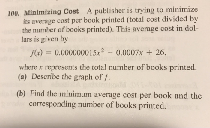 Solved a publisher is trying to minimize its average cost | Chegg.com