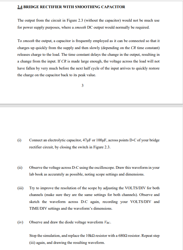 2.4 BRIDGE RECTIFIER WITH SMOOTHING CAPACITOR The | Chegg.com