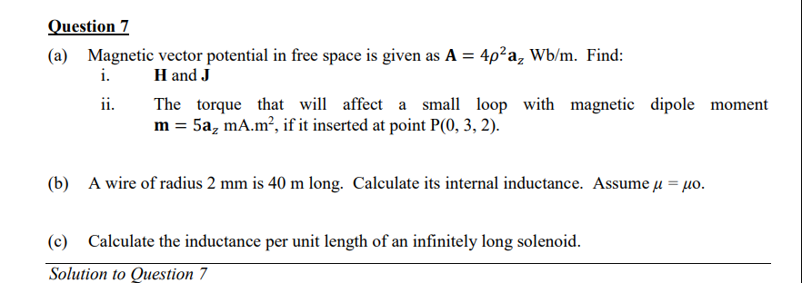 Solved (a) Magnetic vector potential in free space is given | Chegg.com