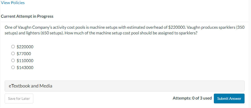 Solved One of Vaughn Company's activity cost pools is | Chegg.com