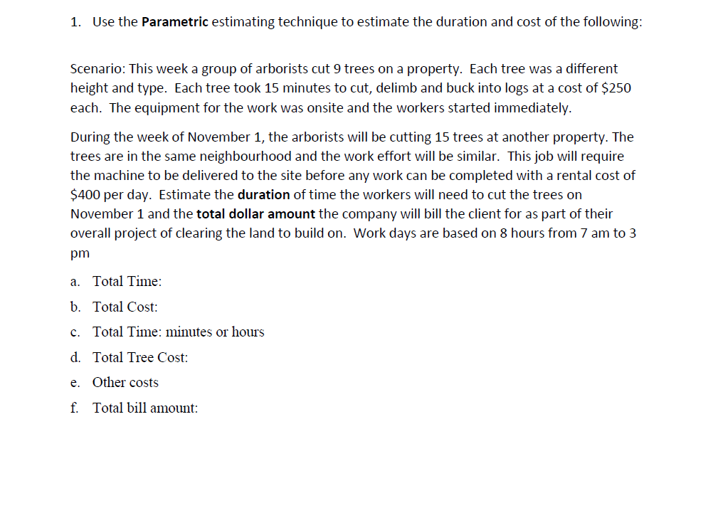 Solved 1 Use The Parametric Estimating Technique To Chegg