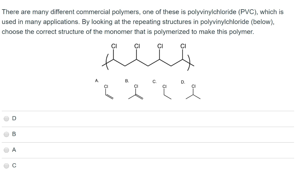 Solved There are many different commercial polymers, one of | Chegg.com