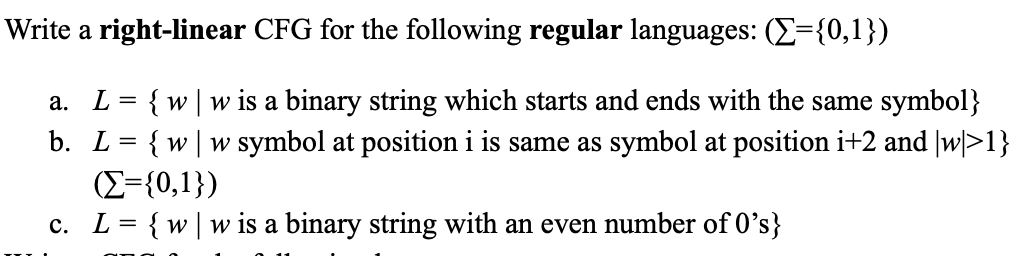 Solved Write a right-linear CFG for the following regular | Chegg.com