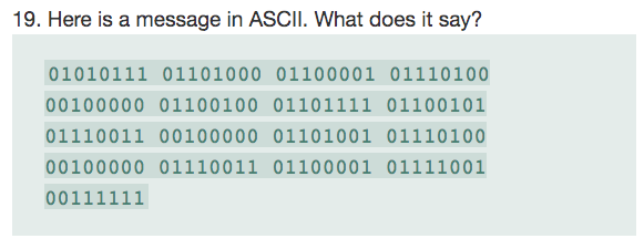 Solved 19. Here is a message in ASCII. What does it say? | Chegg.com