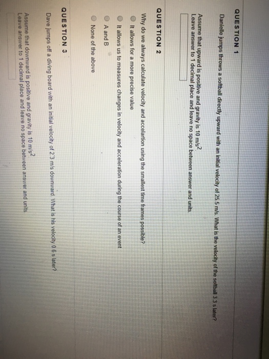 Solved QUESTION 1 jumps throws a softball directly upward | Chegg.com