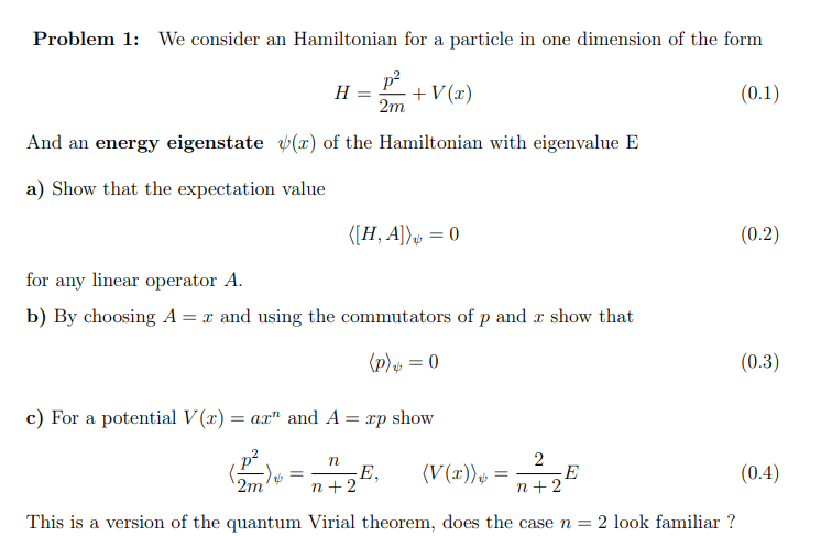 Solved Problem 1: We ﻿consider an ﻿Hamiltonian for a | Chegg.com