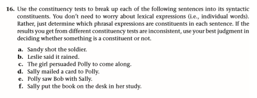 Solved 16. Use the constituency tests to break up each of | Chegg.com
