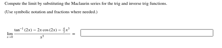 Solved Compute the limit by substituting the Maclaurin | Chegg.com