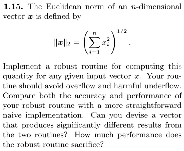 Solved 115 The Euclidean Norm Of An N Dimensional Vector X 