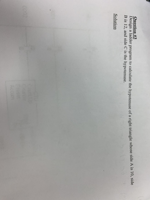 Solved Question #3 Design a ladder program to calculate the | Chegg.com