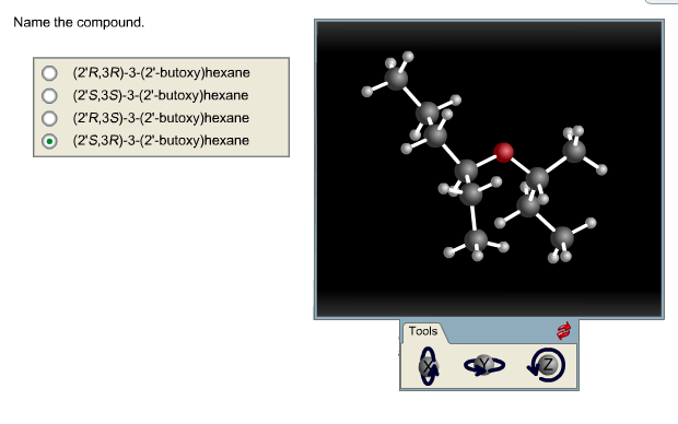 Solved Name the compound. O (2R,3R)-3-(2-butoxy)hexane O | Chegg.com