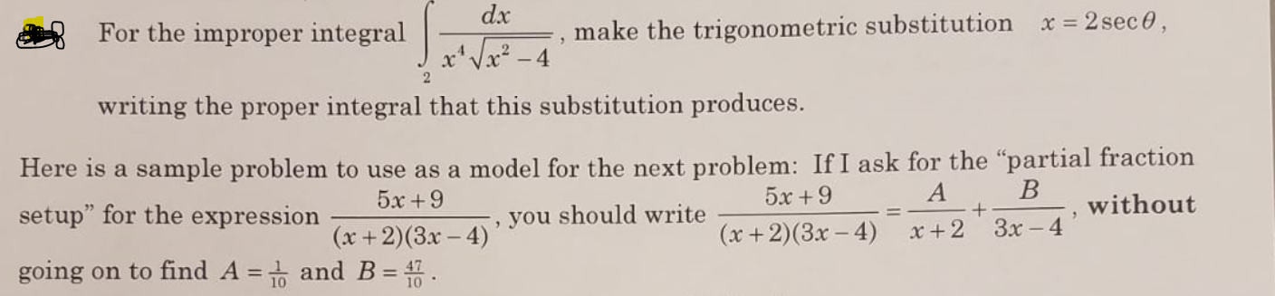 Solved dx For the improper integral make the trigonometric | Chegg.com
